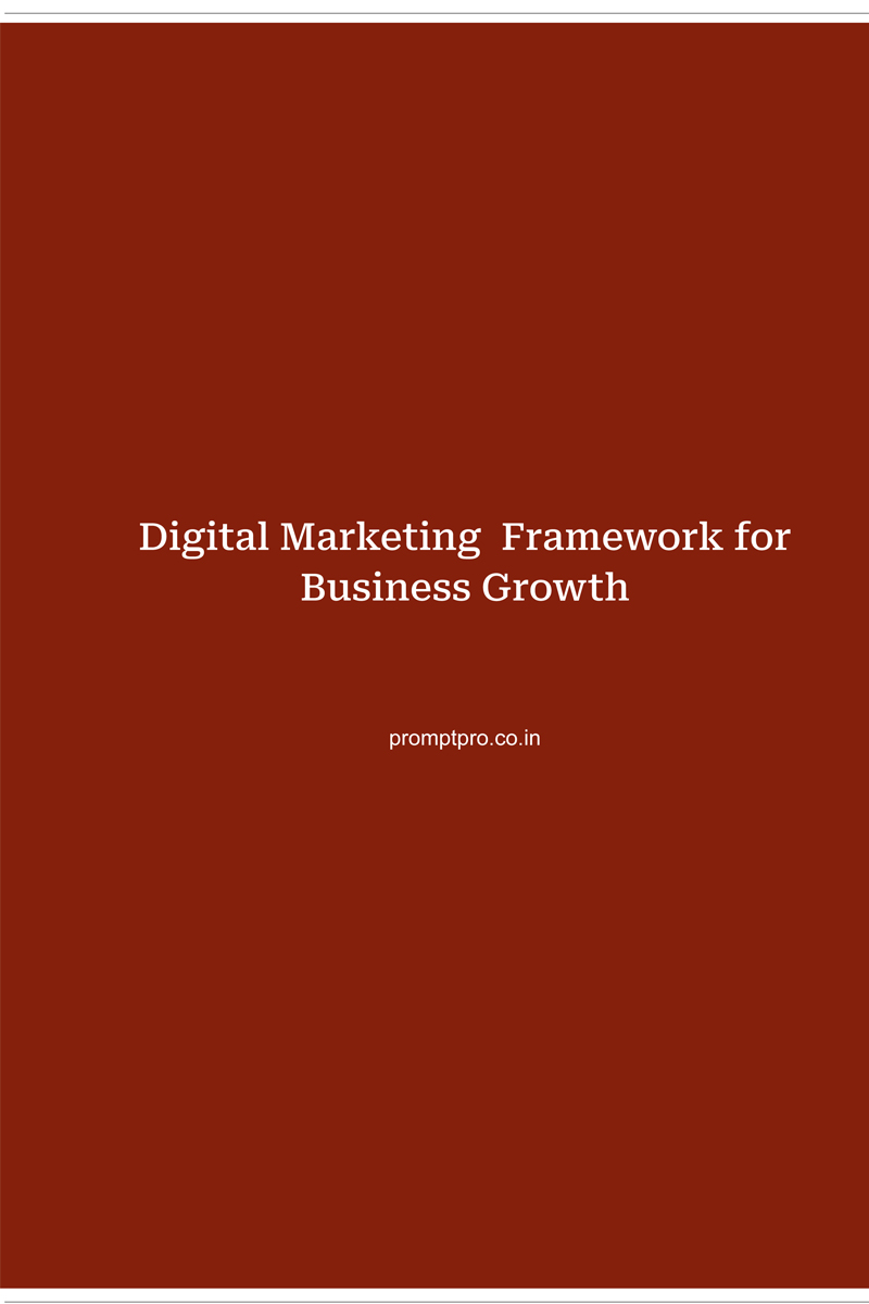 Digital Marketing Framework – PromptPro